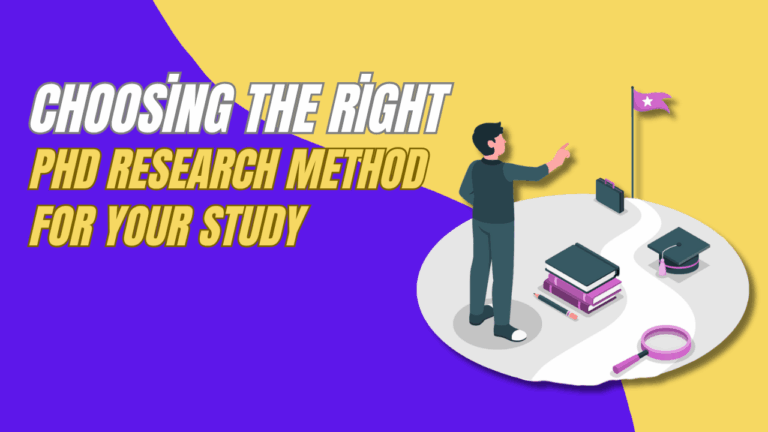 Choosing the Right PhD Research Method for Your Study - Kenfra Research