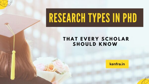 Research Types in PhD That Every Scholar Should Know
