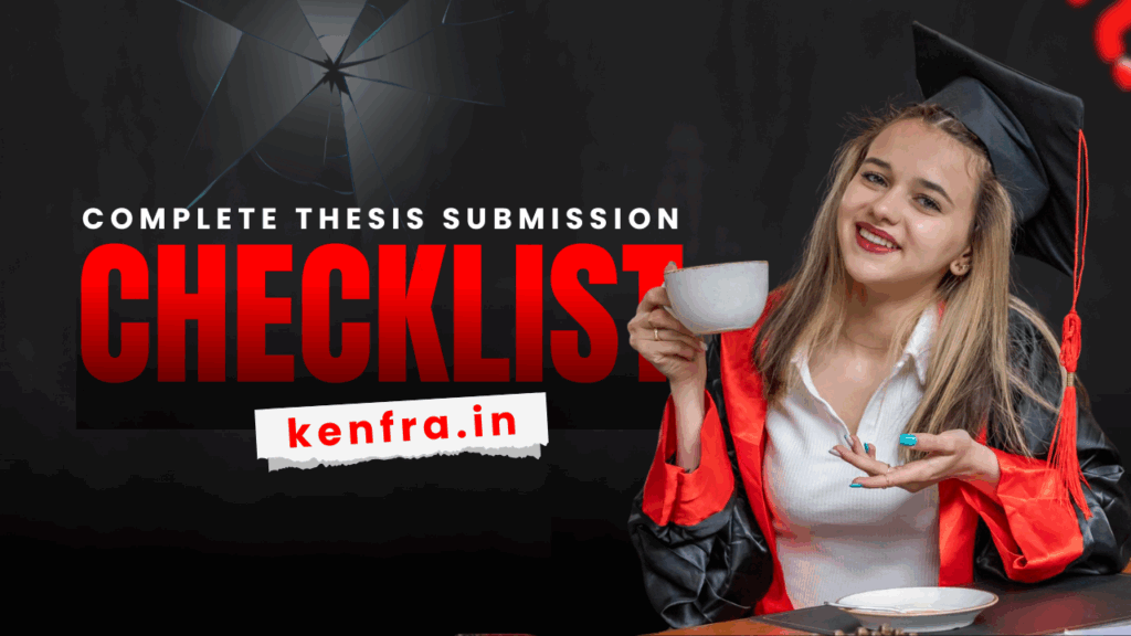 Thesis Submission Checklist: Printing, Binding & Submission Steps