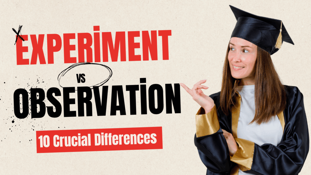 Experimental vs Observational Research: Key Differences