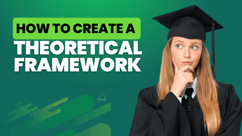 Creating a Theoretical Framework: A Simple Guide for Researchers