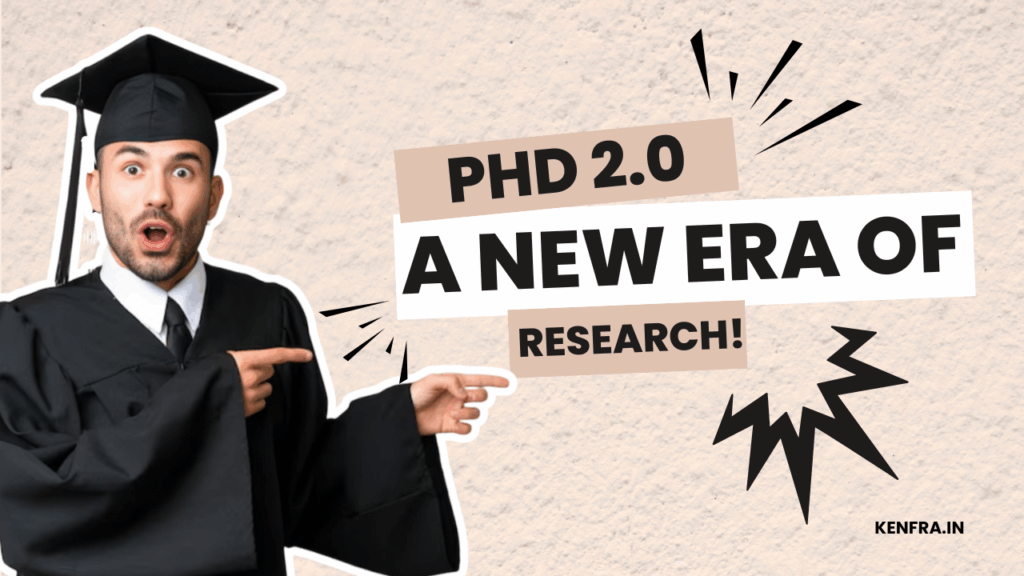 PhD 2.0: The Future of Doctoral Research and Career Success